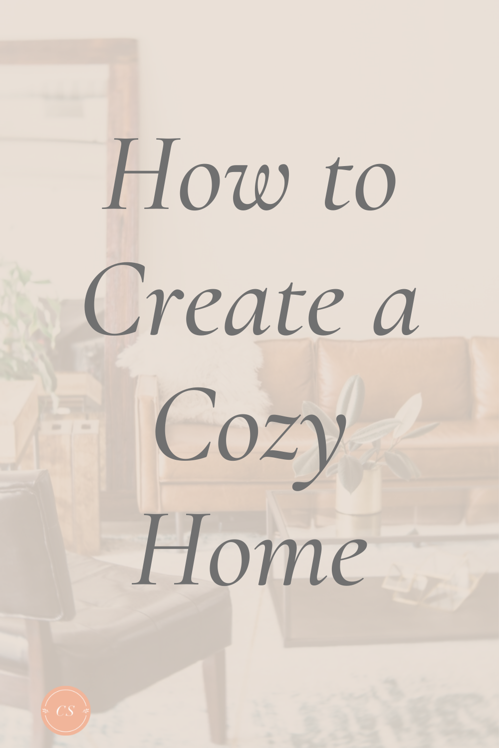 How To Create a Peaceful Home Environment | Carley Schweet