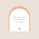 50 Funny Self-Care Quotes to Make You Laugh | Carley Schweet